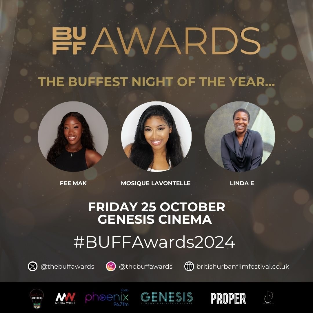 BUFF Awards 2024 : British Urban Film Festival (London) - October 25, 8 ...